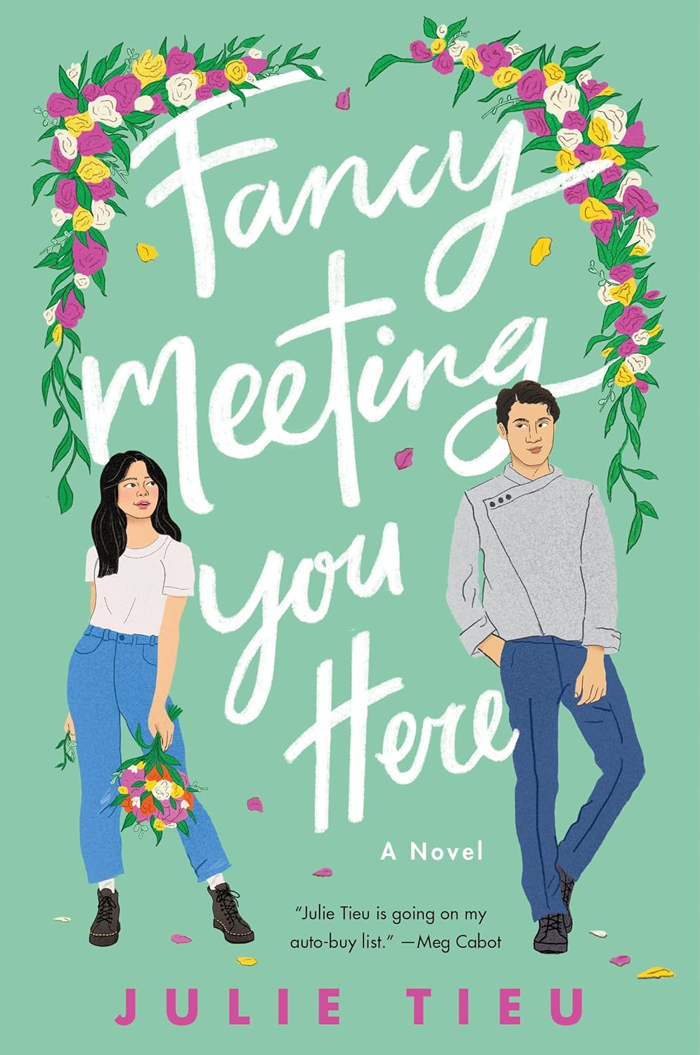 Fancy Meeting You Here by Julie Tieu – The Book Hive